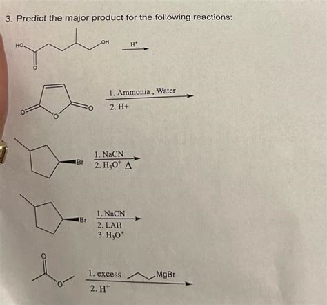 Solved 3. Predict the major product for the following | Chegg.com