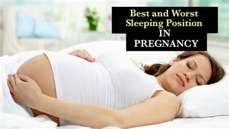 Best And Worst Sleeping Positions In Pregnancy Pregnancy Positions