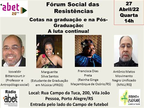 º Ciclo de debates Cotas na Graduação e na Pós Graduação A luta continua ABET
