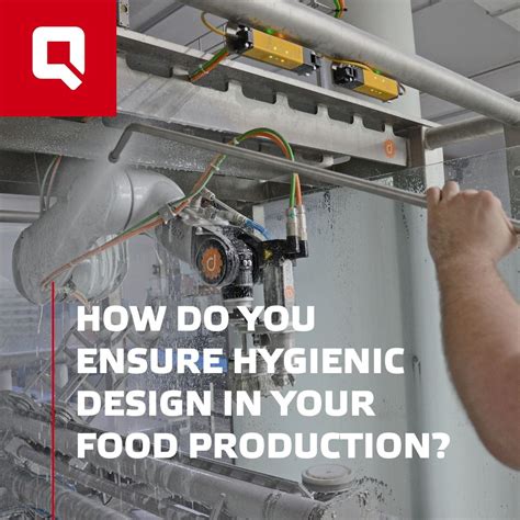 Het Belang Van Hygienic Design In De Food Industry Qing Laurent