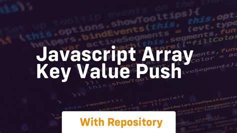 Javascript Array Key Value Push Youtube