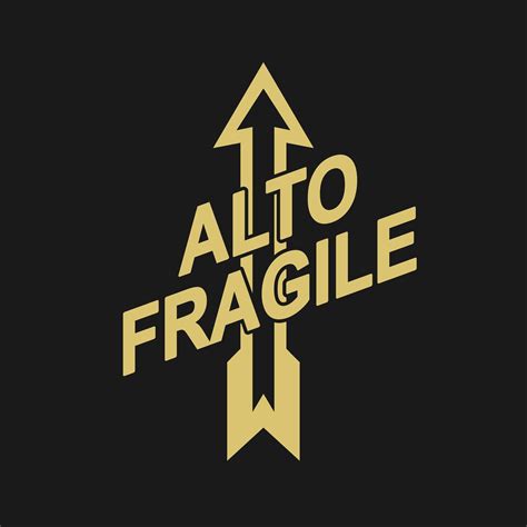 Alto Fragile