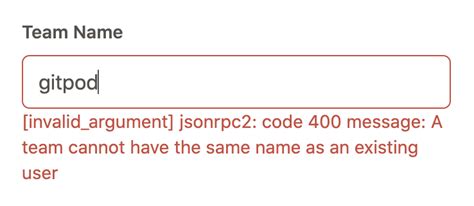 Use A Friendlier Error Message In The Dashboard When Creating A Team