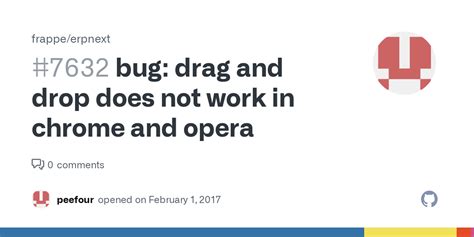 Bug Drag And Drop Does Not Work In Chrome And Opera Issue
