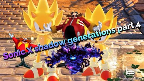 Sonic X Shadow Generations Gameplay Part 4 Fighting Silver And Racing