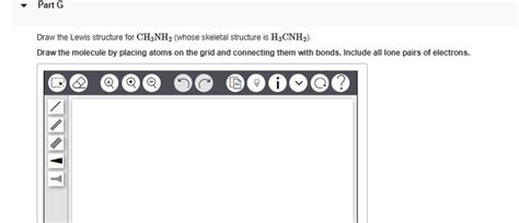 Solved Draw The Lewis Structure For CH NH Whose Skeletal Chegg Com