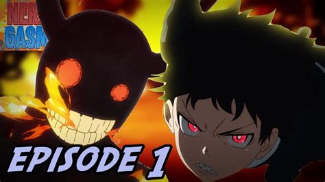 Fire Force Episode 1 Review These Guys Fight Literal Fires Youtube