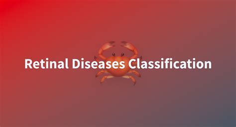 Retinal Diseases Classification A Hugging Face Space By Mohammedalakhras