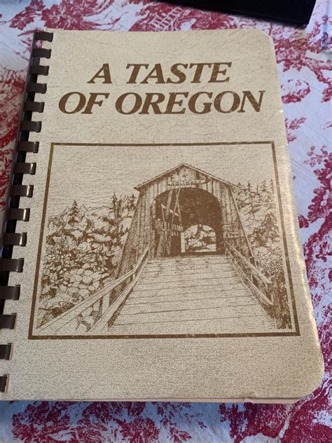 Vintage Oregon Cookbook A Taste Of Oregon Recipes 1980 Etsy