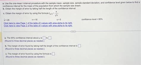 solved a use the one mean t interval procedure with the