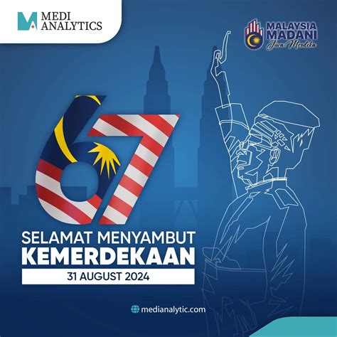 Medi Analytics Sdn Bhd On Linkedin On This National Day Lets Tune In