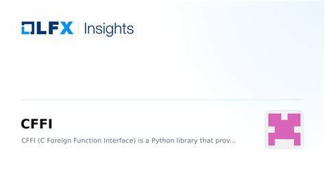 Cffi Insights