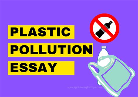 Essay On Plastic Pollution Essay For Students