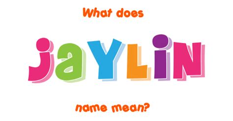 Jaylin Name Meaning Of Jaylin
