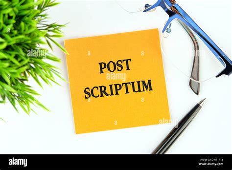 Post Scriptum Ancient Latin Saying Meaning Afterthought Afterwards