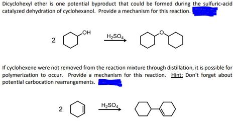 Solved Dicyclohexyl Ether Is One Potential Byproduct That