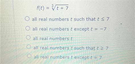 Solved F T T All Real Numbers T Such That T All Real Chegg Com