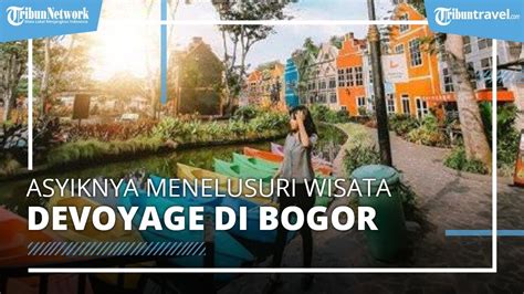 Devoyage Bogor Tawarkan Tempat Wisata Keluarga Dengan Miniatur Landmark Dunia Ini Harga Tiket