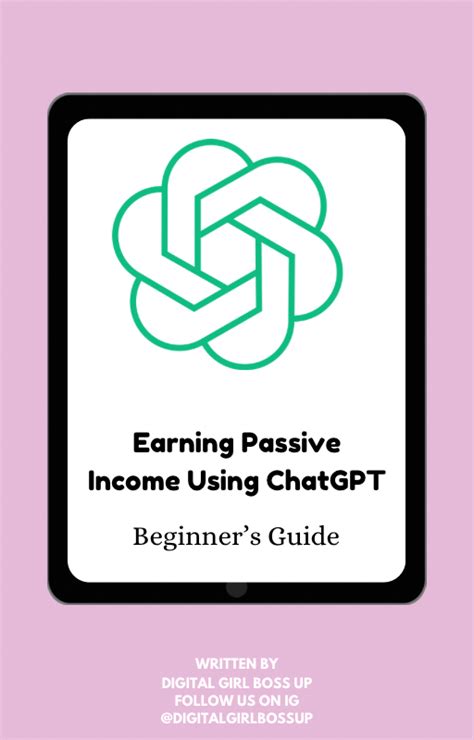Earning Passive Income Using Chatgpt Digital Girl Boss Up