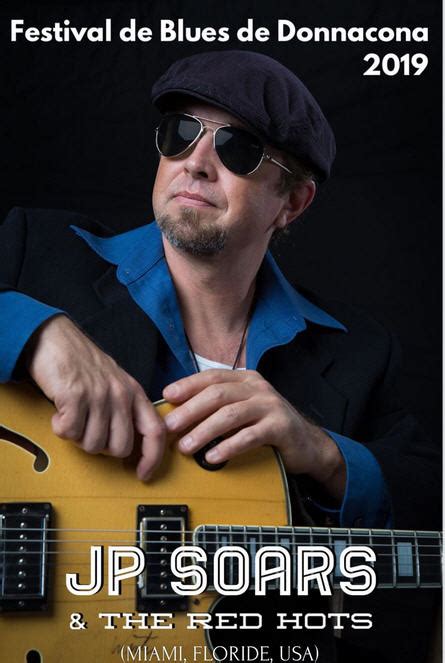 Jp Soars And Thr Red Hots à Donnacona En Août 2019 Blog De Tatieblues