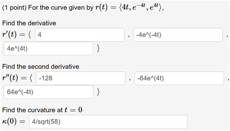 Solved 1 Point For The Curve Given By R T 4t E4t E4t Chegg