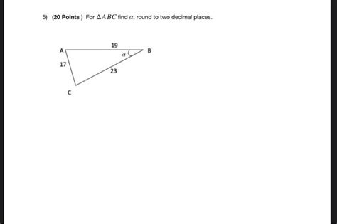 Solved 5 20 Points For Abc Find α Round To Two Decimal