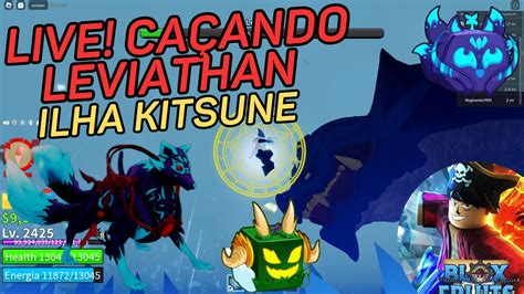 Live Blox Fruits Ao Vivo CaÇando Leviathan Ilha Kitsune