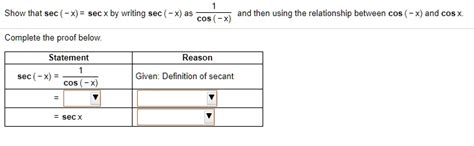 SOLVED Show That Sec X Secx By Writing Sec X As Cos And Then Using The Relationship