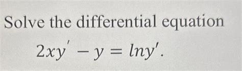 Solved Differential Equation Solve The Differential Equat