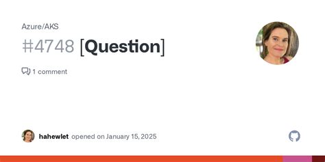 Question · Issue 4748 · Azureaks · Github