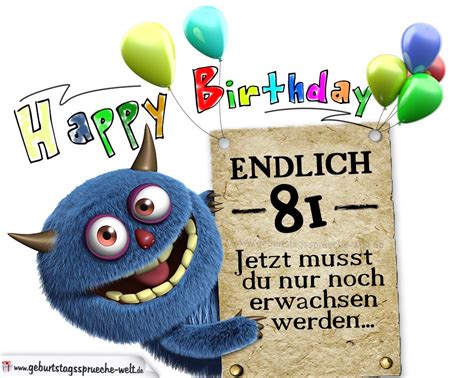 Glückwünsche zum 81 Geburtstag lustig erwachsen Geburtstagssprüche Welt