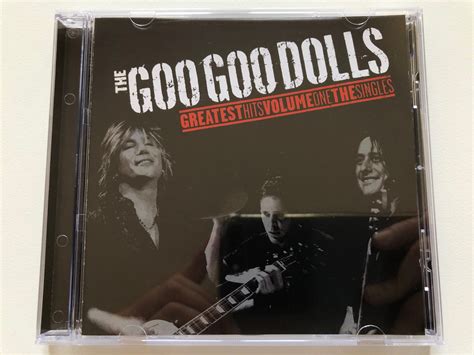 The Goo Goo Dolls Greatest Hits Volume One The Singles Warner Bros