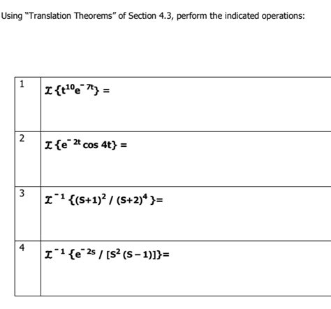 Solved Using "Translation Theorems" of Section 4.3, perform | Chegg.com