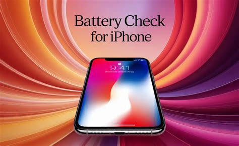 Battery Check For Iphone Easy Guide To Boost Power