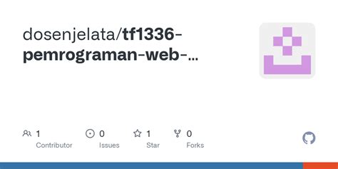 GitHub Dosenjelata Tf Pemrograman Web Dengan Framework