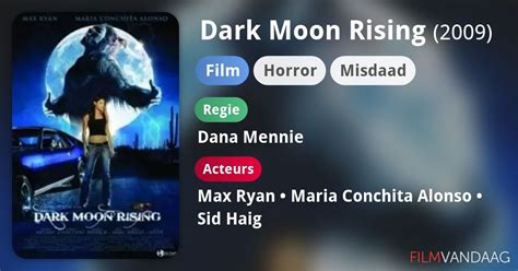 Dark Moon Rising Film 2009 Filmvandaagnl