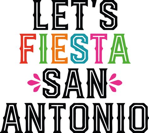 Lets Fiesta San Antonio By Astordigital On Deviantart