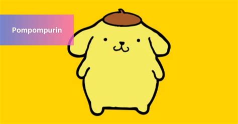 Pompompurin Cutest Character