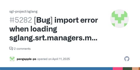 [bug] import error when loading sglang srt managers multimodal