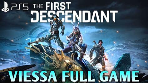 The First Descendant Gameplay Walkthrough Part 2 Full Game The First