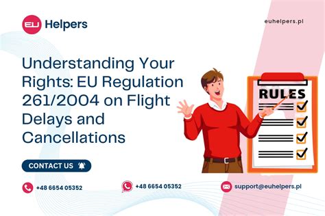 Understanding Your Rights Eu Regulation 2612004 On Flight Delays And