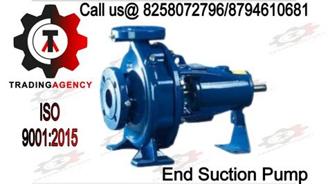 End Suction Pumps At ₹ 18500piece New Items In Shillong Id