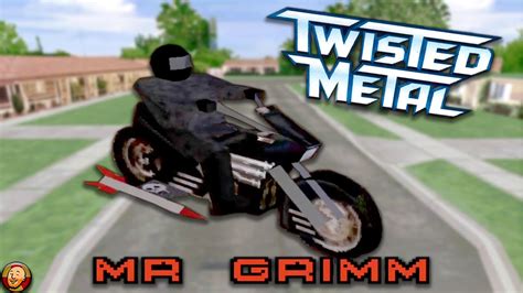 Mr Grimm Is Ridiculous Twisted Metal Youtube