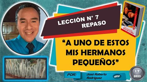 Escuela Sab Tica Lecci N N Repaso A Uno De Estos Mis Hermanos