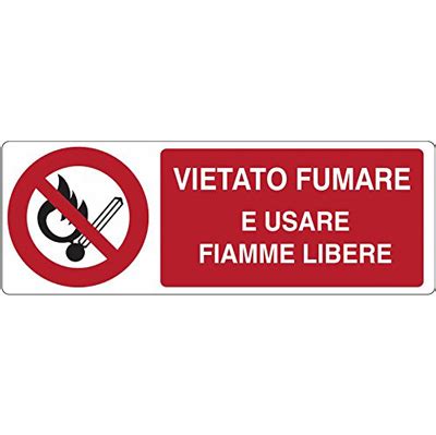 Cartello 35x12 5 Vietato Fumare E Usare Fiamme Libere Sphera