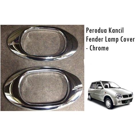 Perodua Kancil Fender Lamp Cover Chrome 2pc Perodua Kancil Fender Lamp