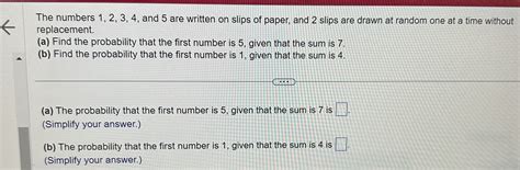 Solved The Numbers And Are Written On Slips Of Chegg