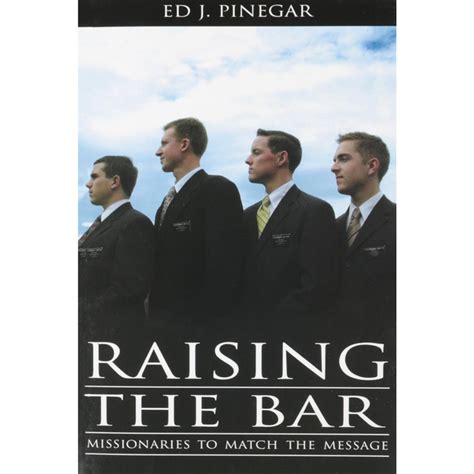 Raising The Bar Pinegar Ed J Deseret Book