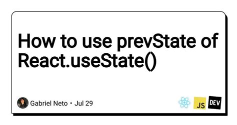 How To Use Prevstate Of Estate Rdevto