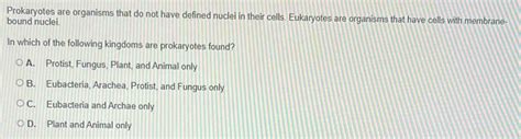 Solved Prokaryotes Are Organisms That Do Not Have Defined Nuclei In